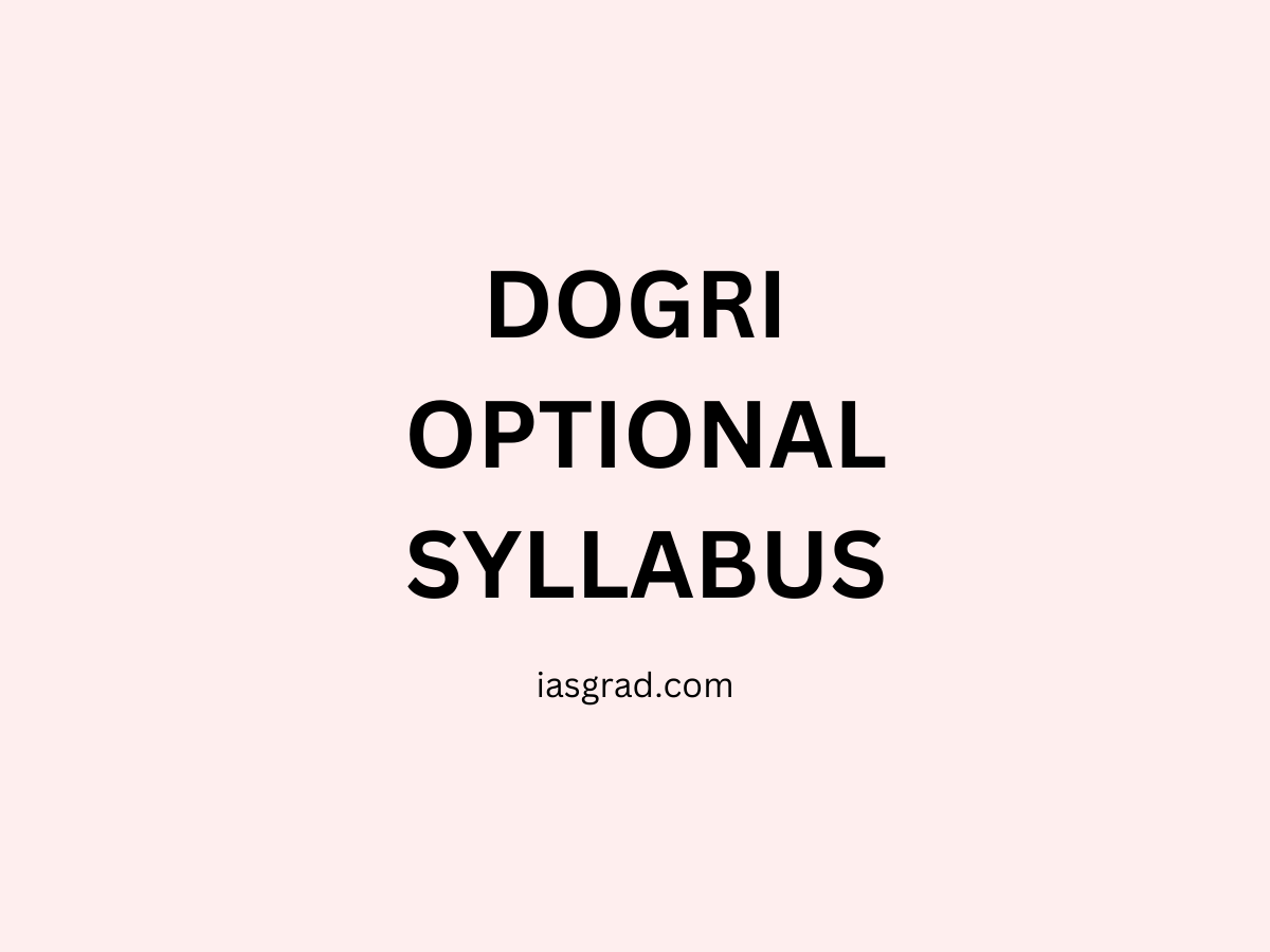 Dogri Optional Syllabus UPSC