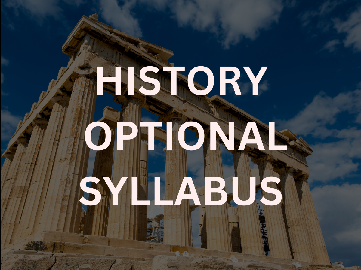 History Optional Syllabus UPSC
